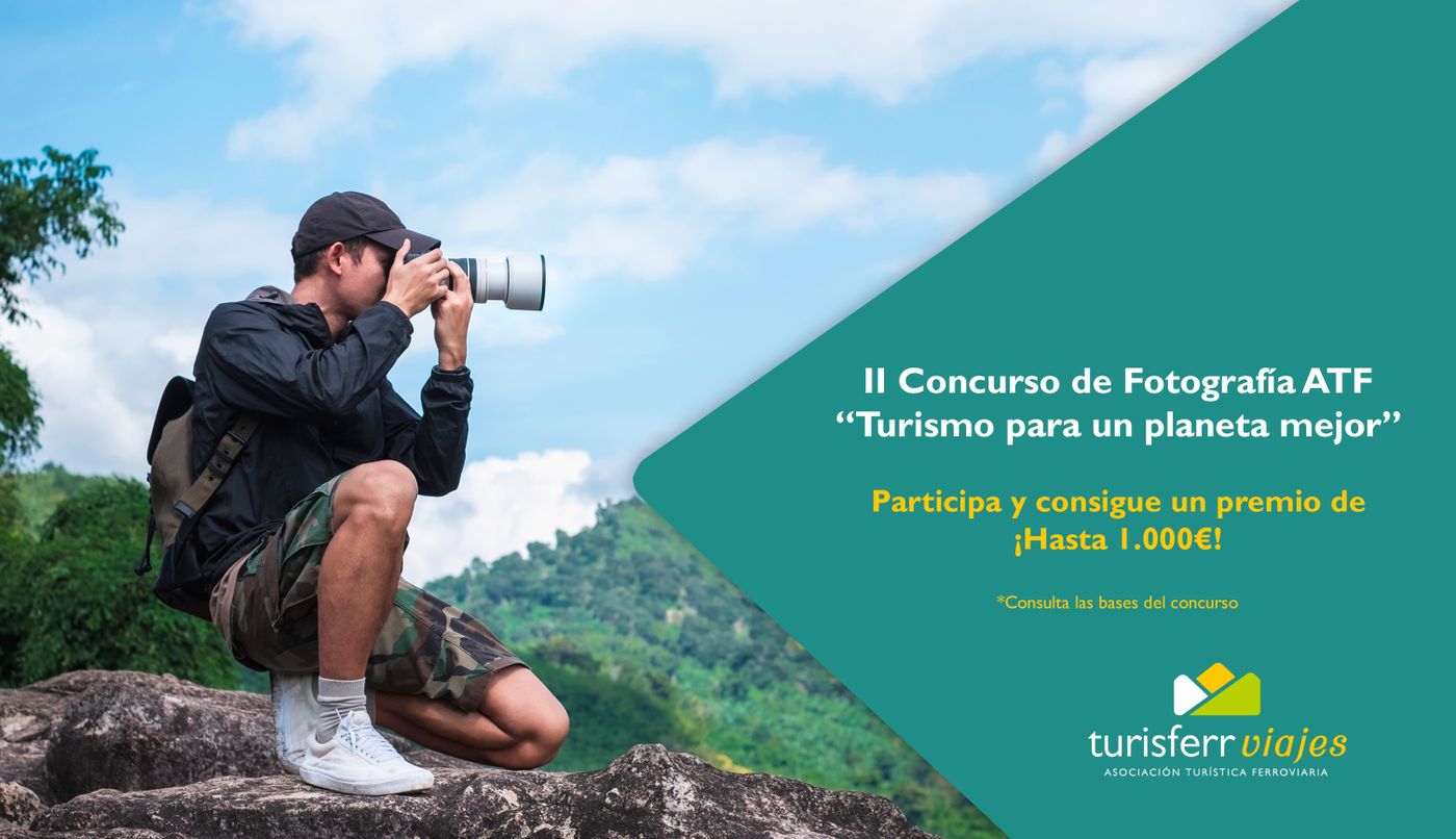 II CONCURSO DE FOTOGRAFÍA “TURISMO PARA UN PLANETA MEJOR”